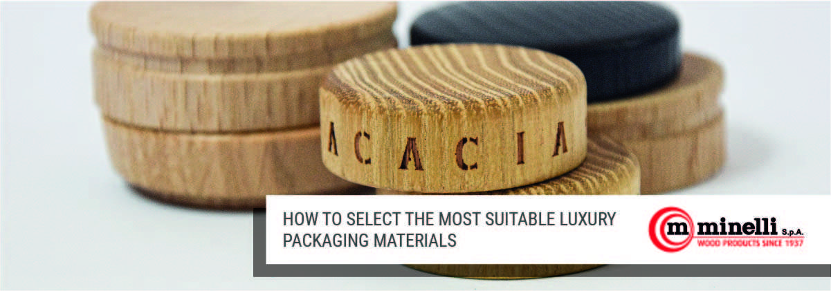 How to select the most suitable luxury packaging materials