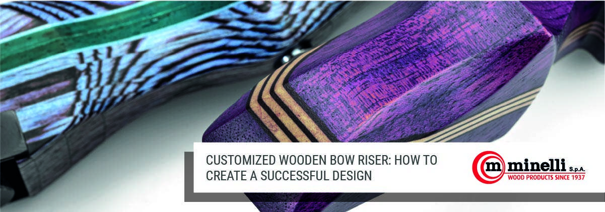 Customized wooden bow riser: how to create a successful design